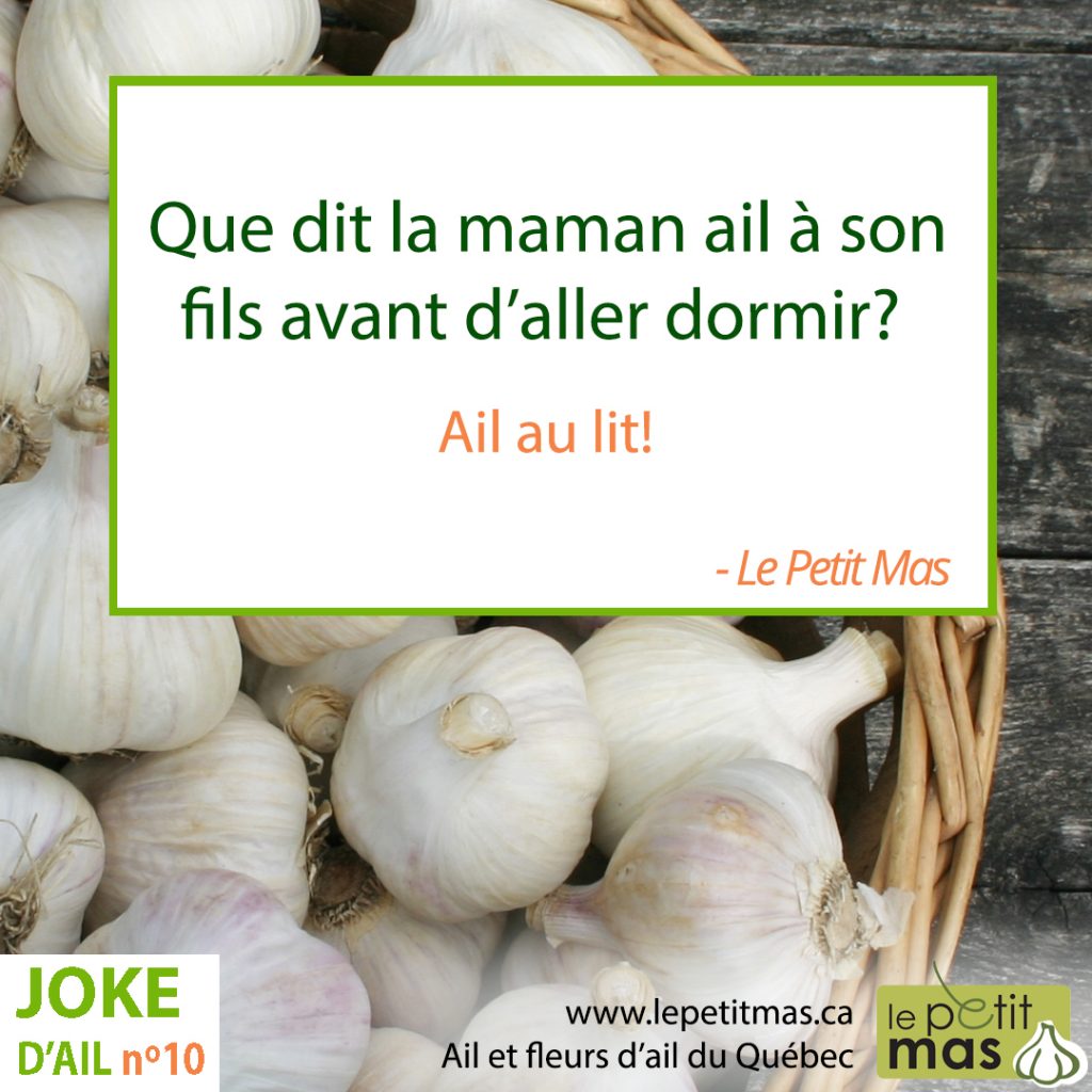 10-Blague-ail-au-lit | Le Petit Mas
